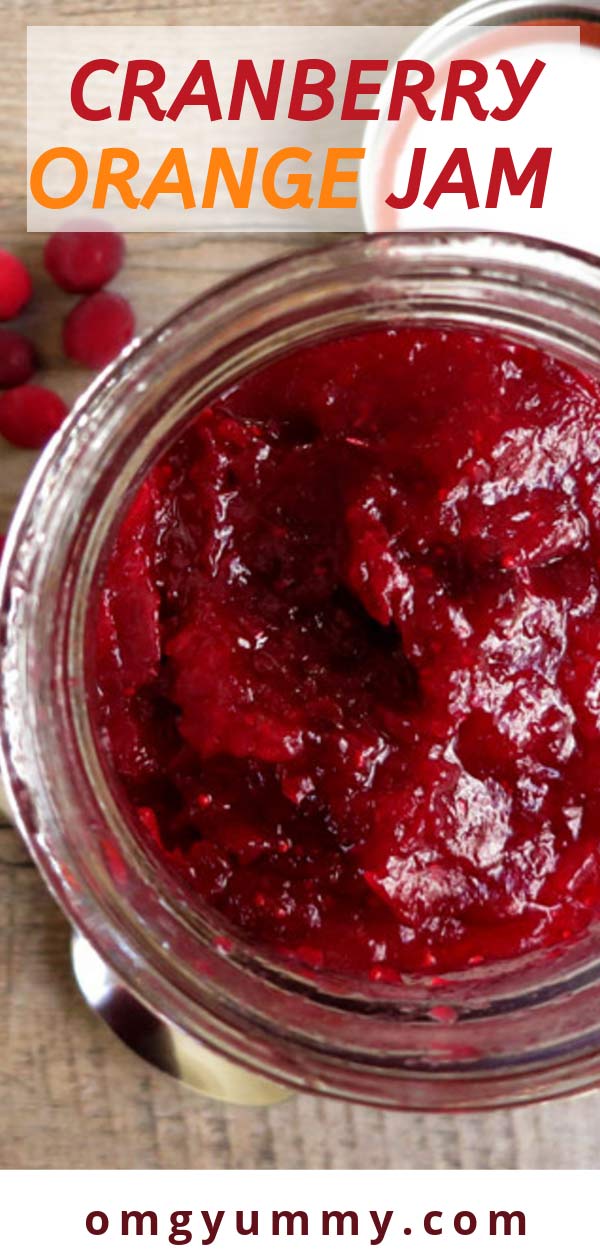 Cranberry Orange Jam: A Delicious Holiday Staple - OMG! Yummy